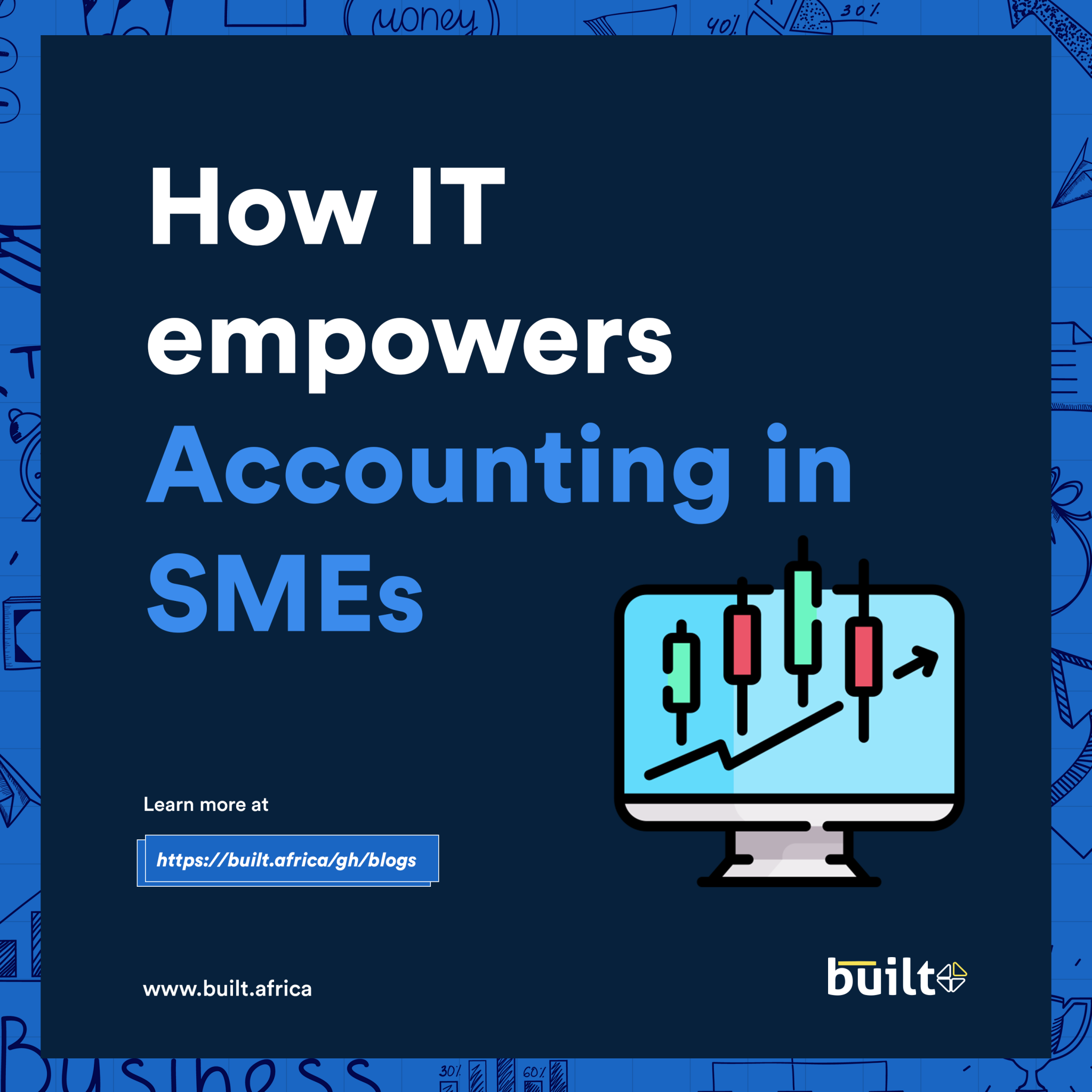 How Information Technology (IT) Empowers Accounting in SMEs - Builders Blog
