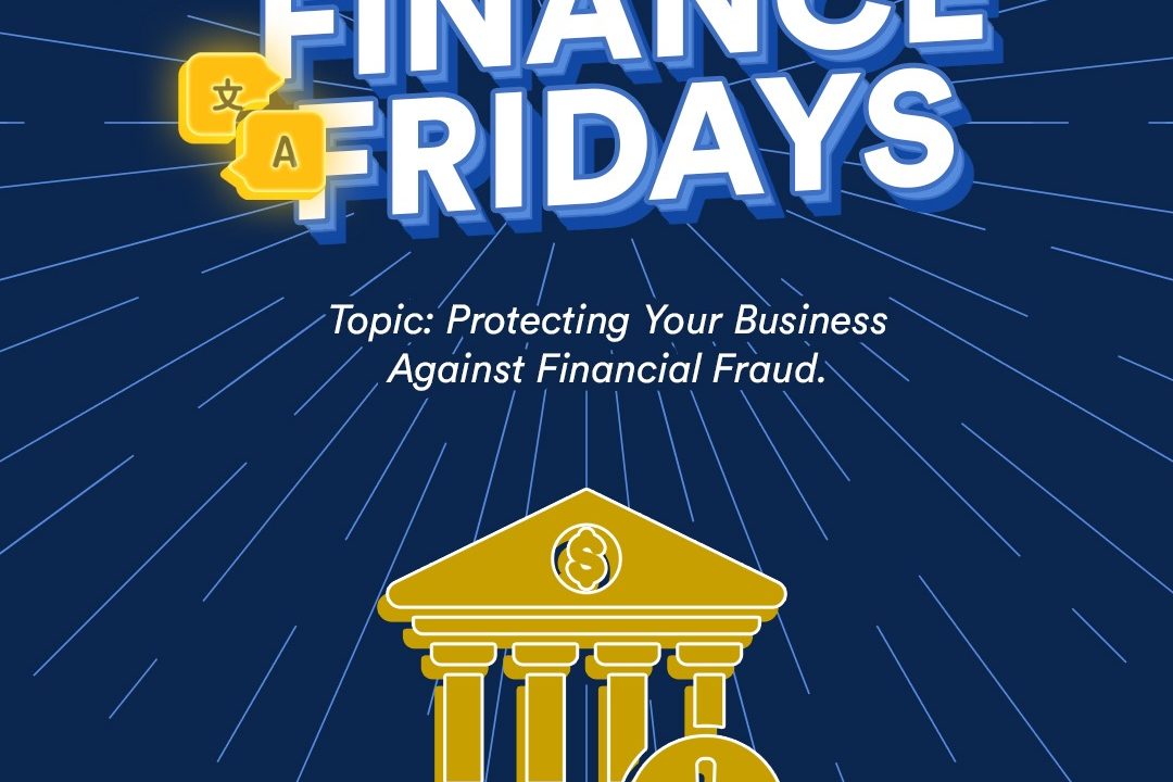 Finance Friday - Protecting Your Business Against Financial Fraud ...